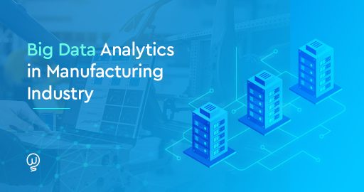 Big Data Analytics in Manufacturing Industry