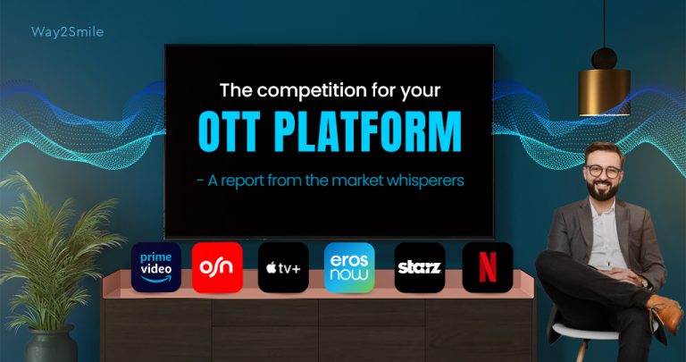 The competition for your OTT platform- A report from the market whisperers!